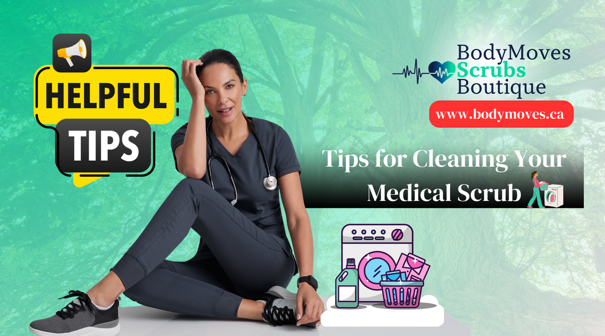 Tips for Cleaning Your Medical Scrub – BodyMoves Scrubs Boutique